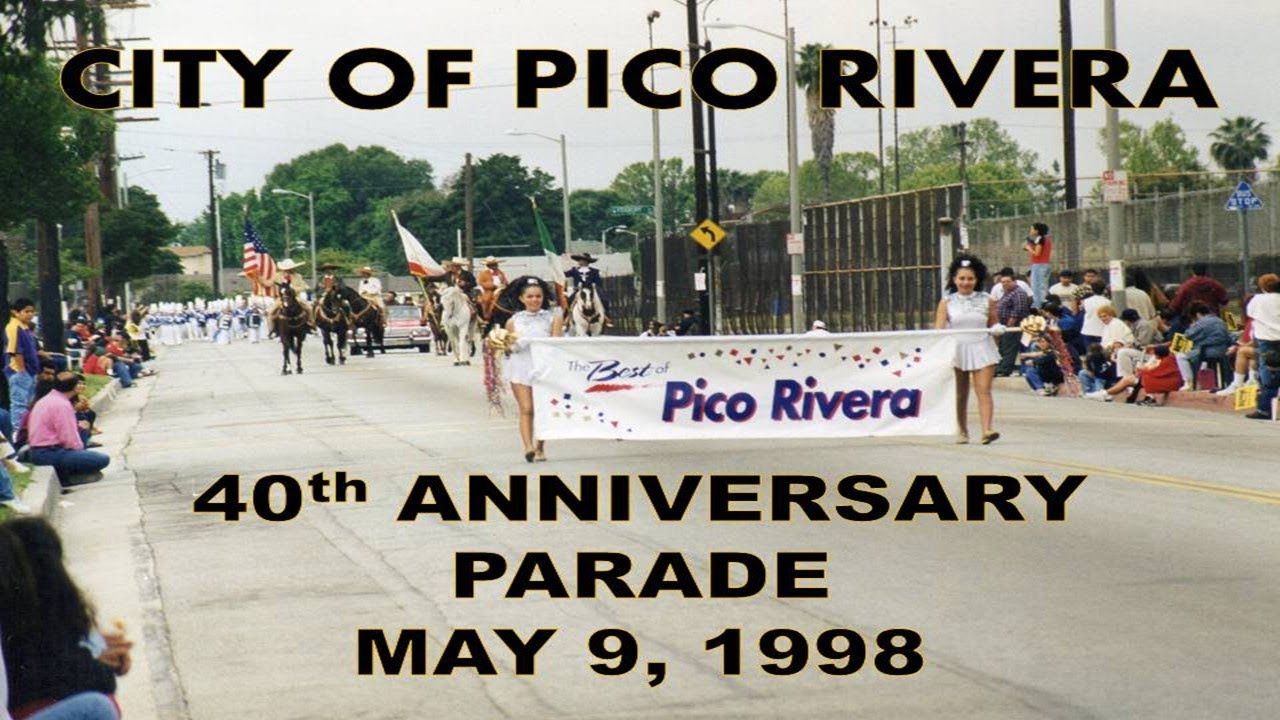 City of Pico Rivera 40th Anniversary Parade May 9, 1998 - YouTube