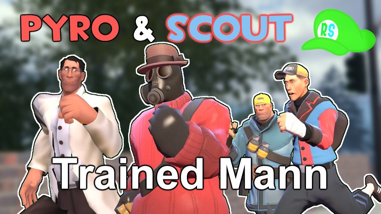 [TF2 GMOD] Pyro & Scout - Trained Mann - YouTube