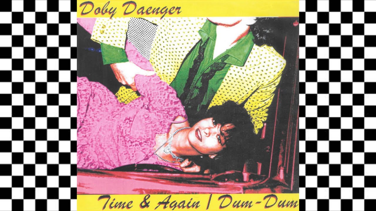 Doby Daenger 45 - Side A - Time & Again - YouTube