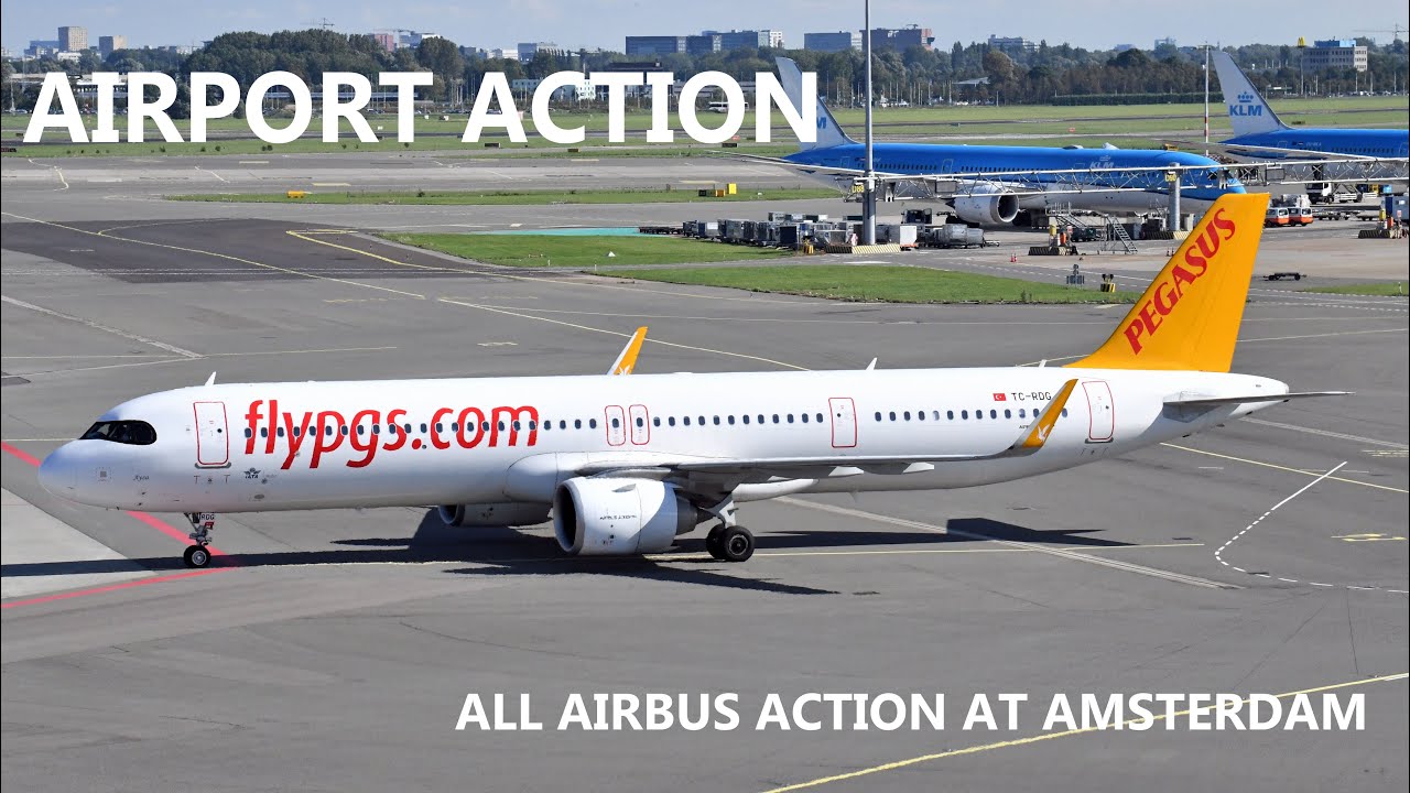 All Airbus Action Amsterdam - YouTube