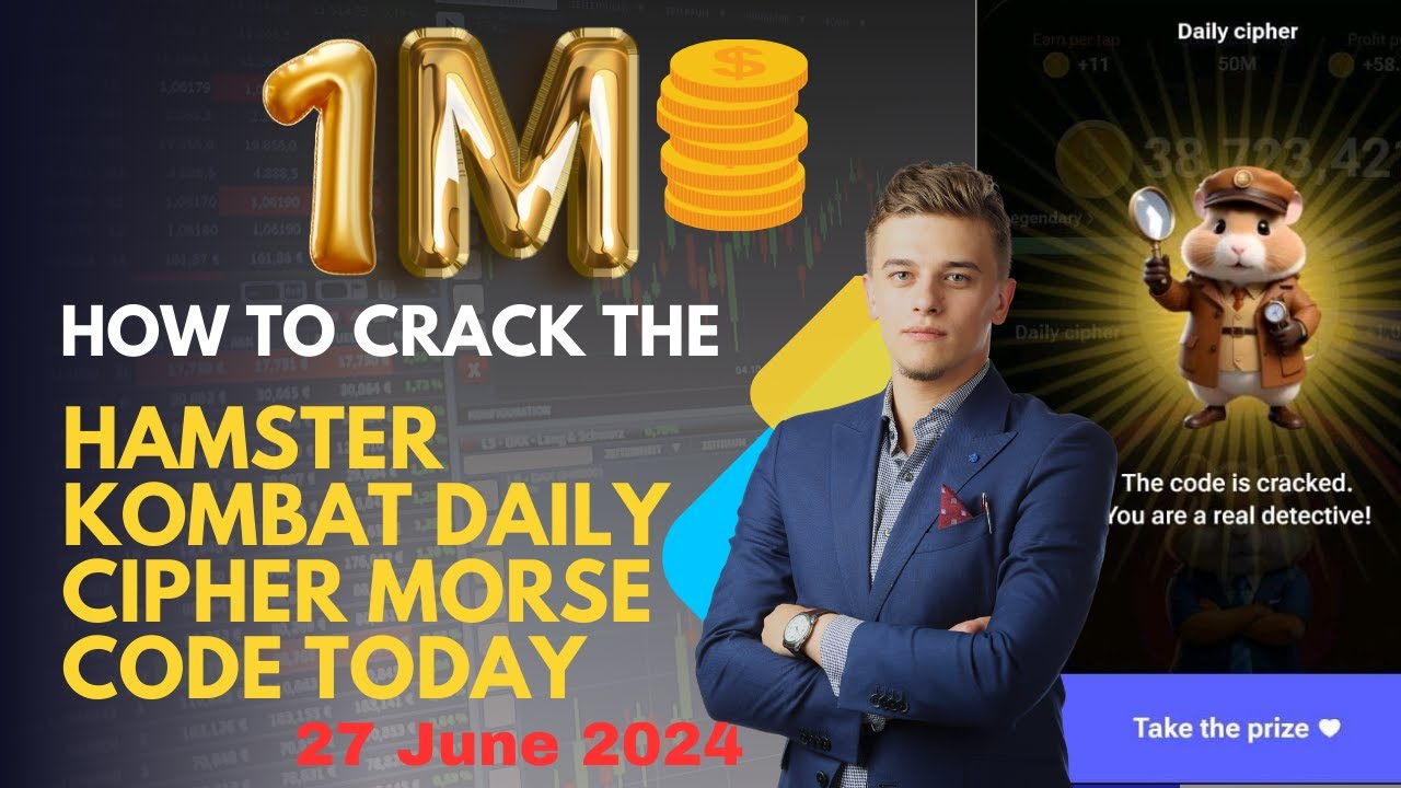 HAMSTER KOMBAT DAILY CIPHER TODAY 1M COINS 27 JUNE 2024/Today Daily ...