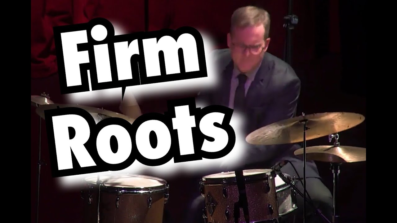 Firm Roots - YouTube