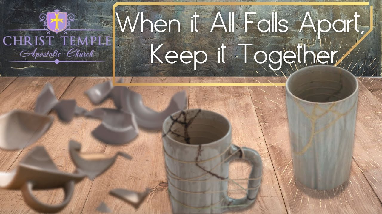 When it All Falls Apart, Keep it Together - Elder Ed Eldridge - YouTube