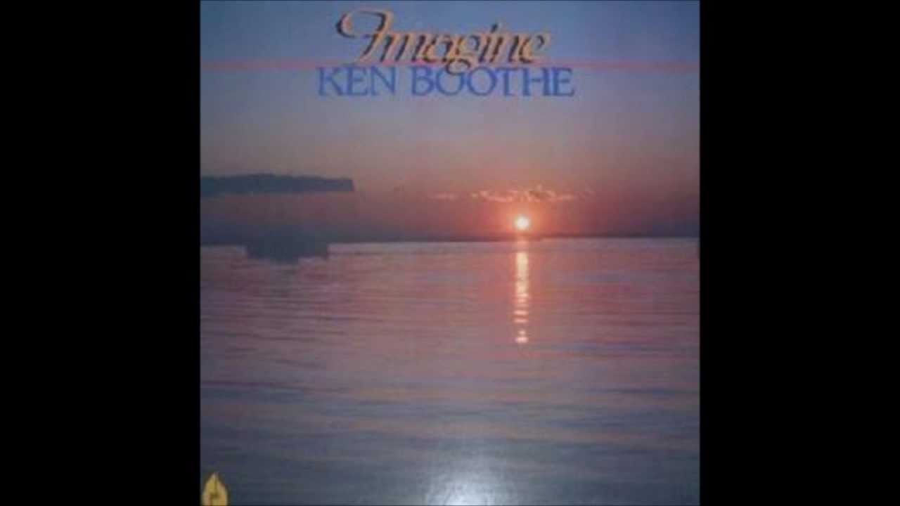 Ken Boothe - imagine (cover Jonh Lennon - reggae music) - YouTube