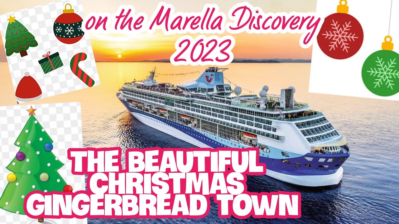 Charming Christmas Gingerbread Town on a cruise ship | Marella ...