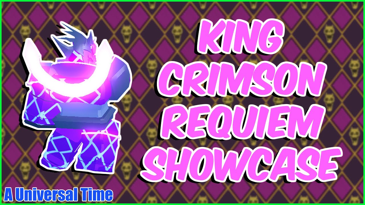 King Crimson Requiem Showcase (Unob Stand) !! | A Universal Time - YouTube