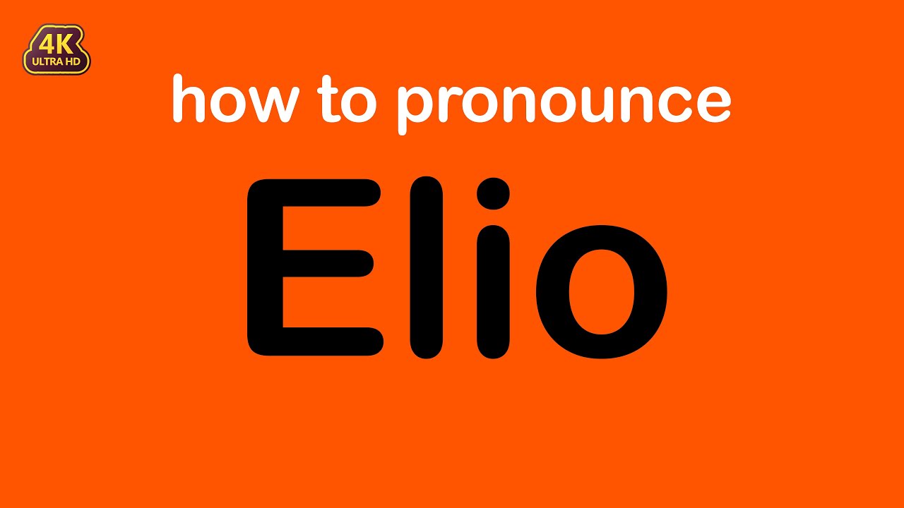 how to pronounce Elio correctly - YouTube