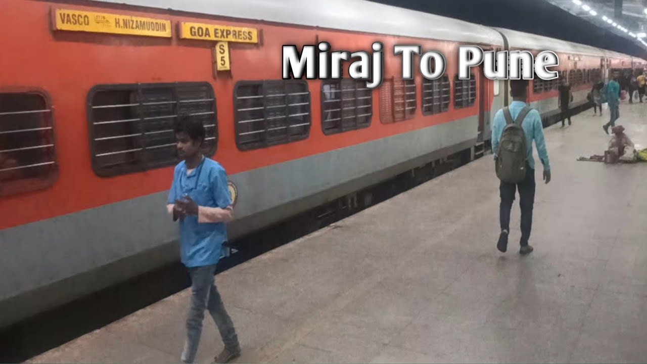 Miraj To Pune Goa Express 12779 || - YouTube