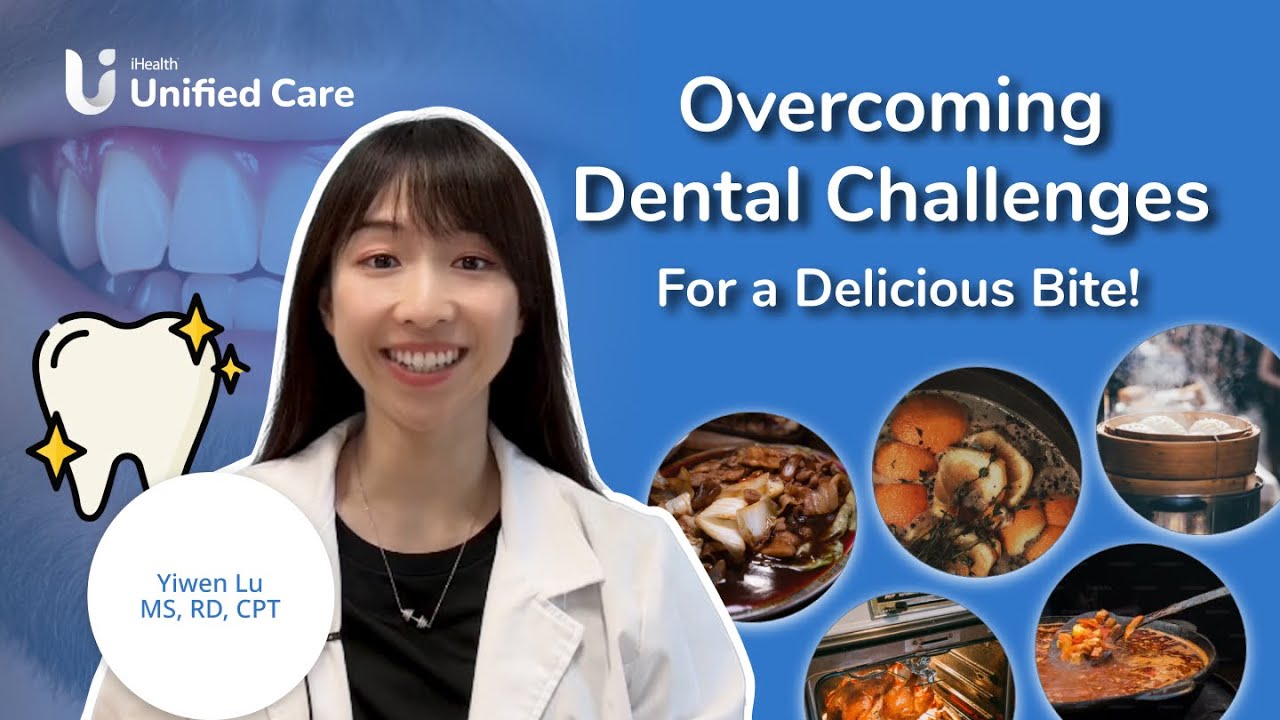 Unified Care - Overcoming Dental Challenges for a Delicious Bite! - YouTube