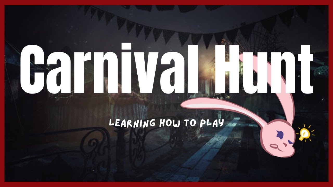 learning how to play game by game | Carnival Hunt | Play Session 1.4 ...