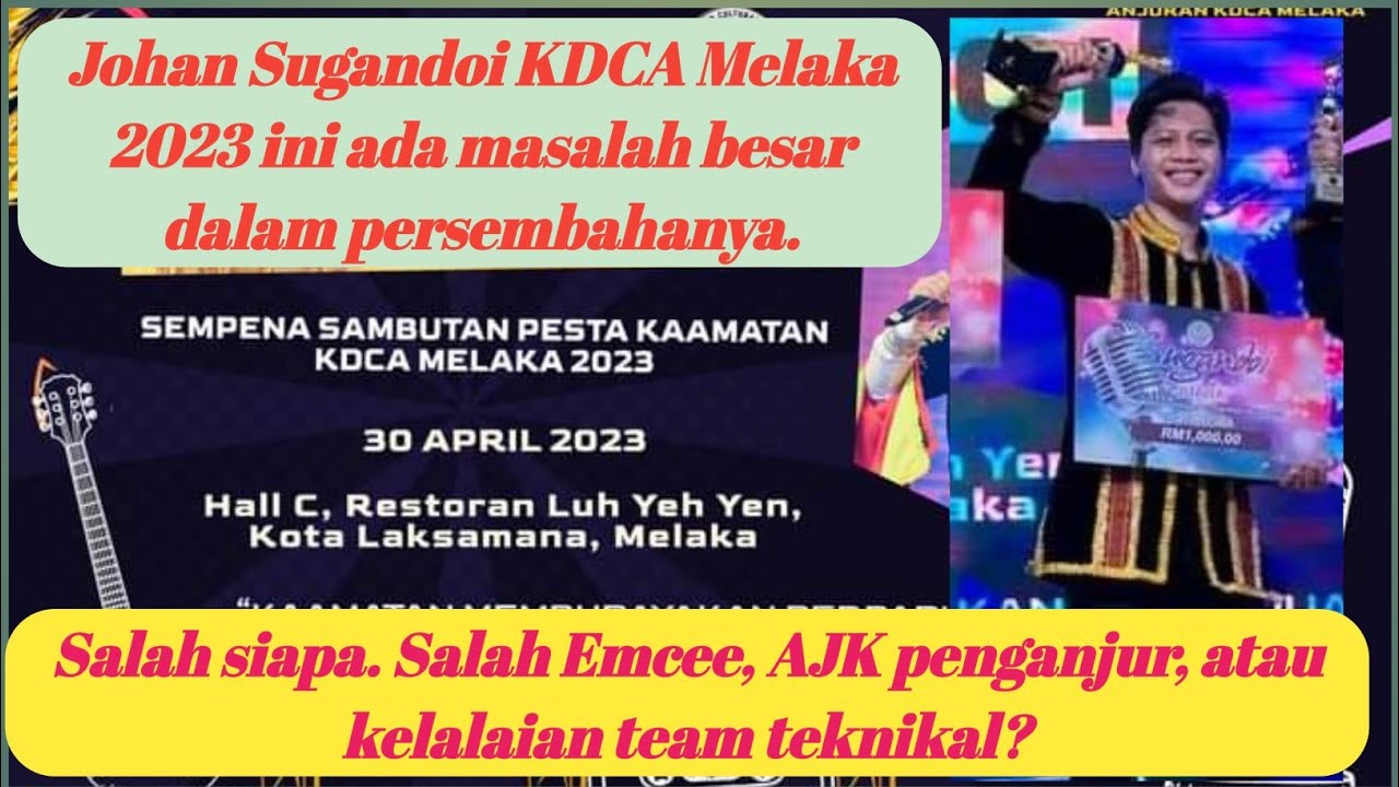 SAMOD DIT ONDU | Maxwell Walter - Johan Sugandoi Kaamatan KDCA Melaka ...