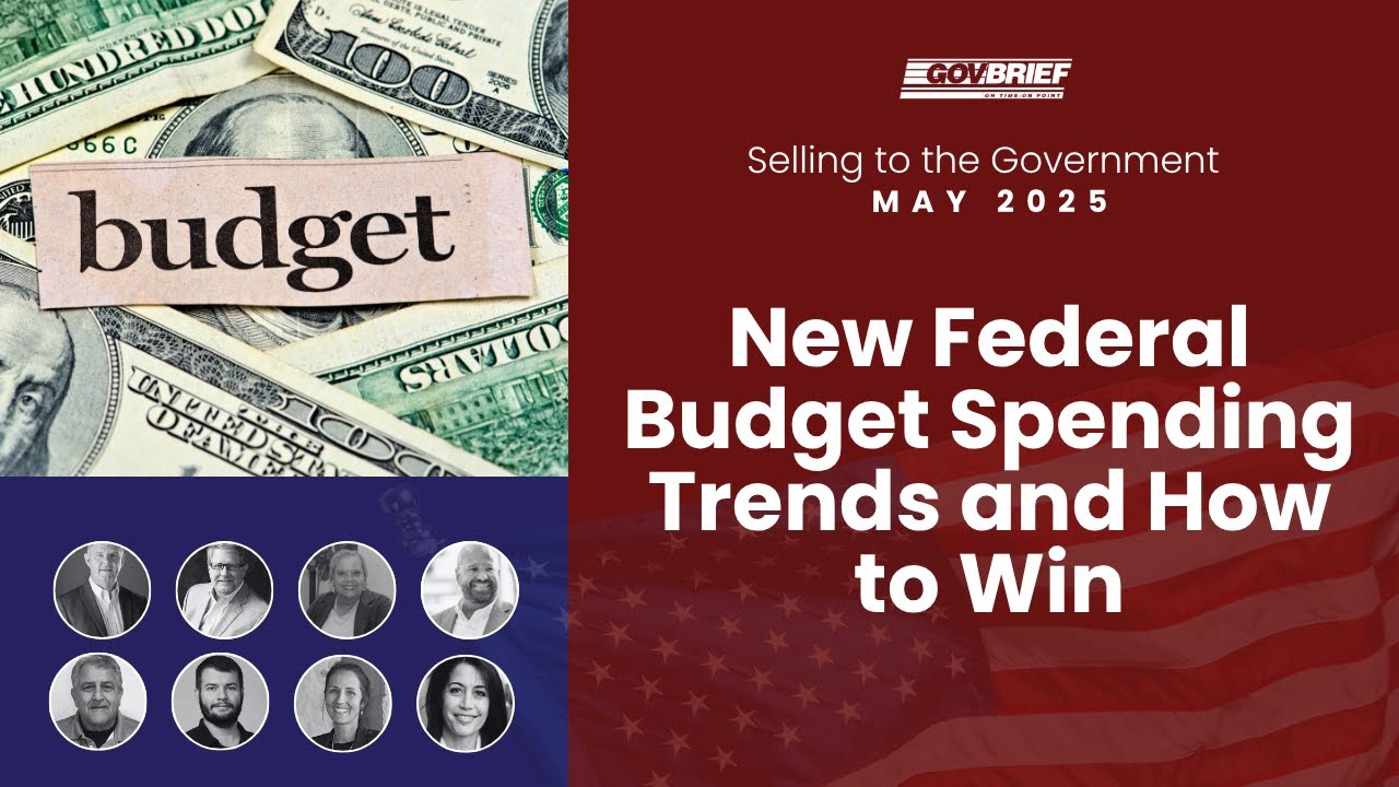 Selling to the Government: New Federal Budget Spending Trends and How ...