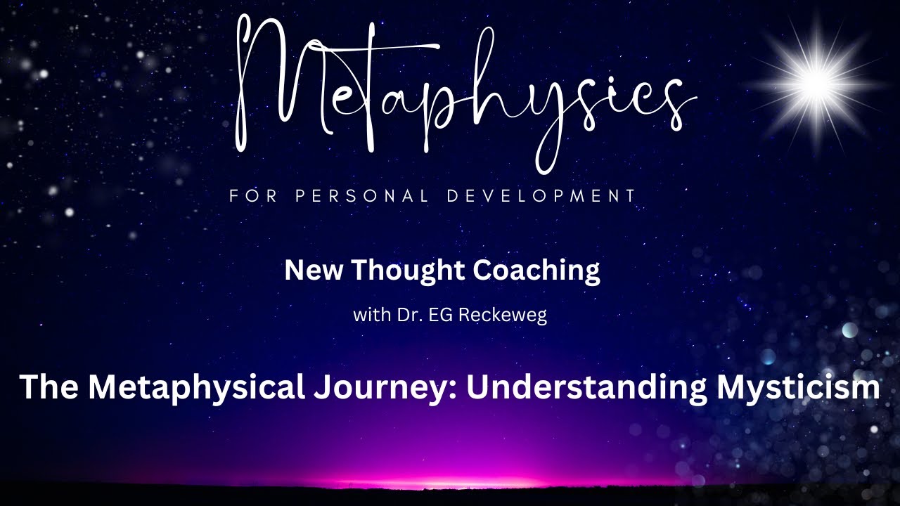 The Metaphysical Journey: Understanding Mysticism - YouTube