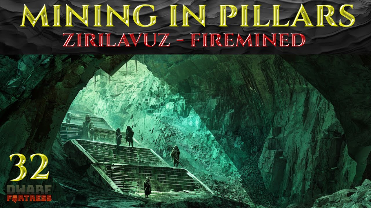 MINING IN PILLARS - Let's Play DWARF FORTRESS Gameplay Ep 32 - YouTube