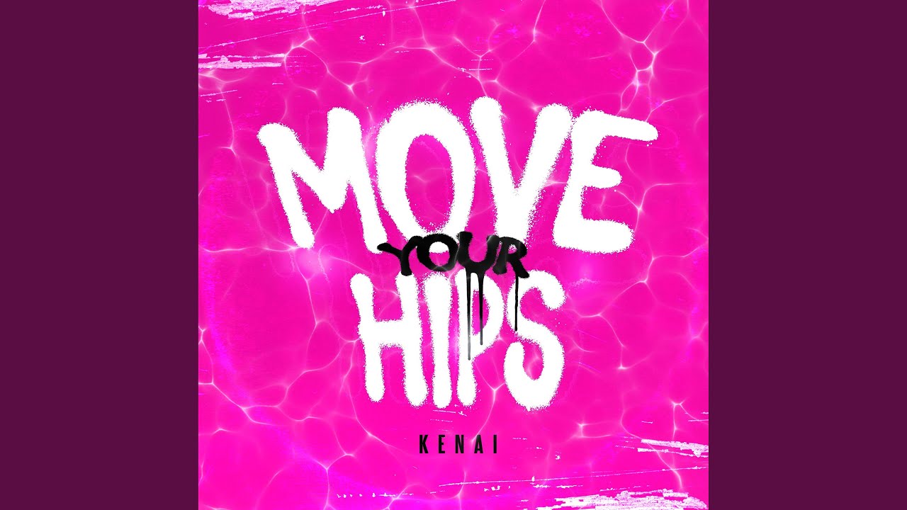 MOVE YOUR HIPS - YouTube