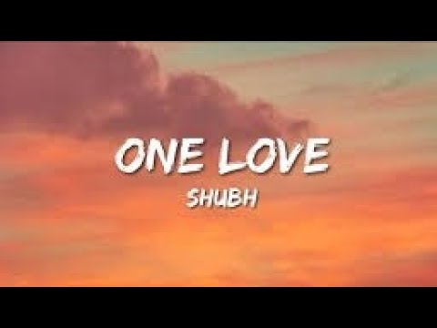 One love official song by subh#subh - YouTube