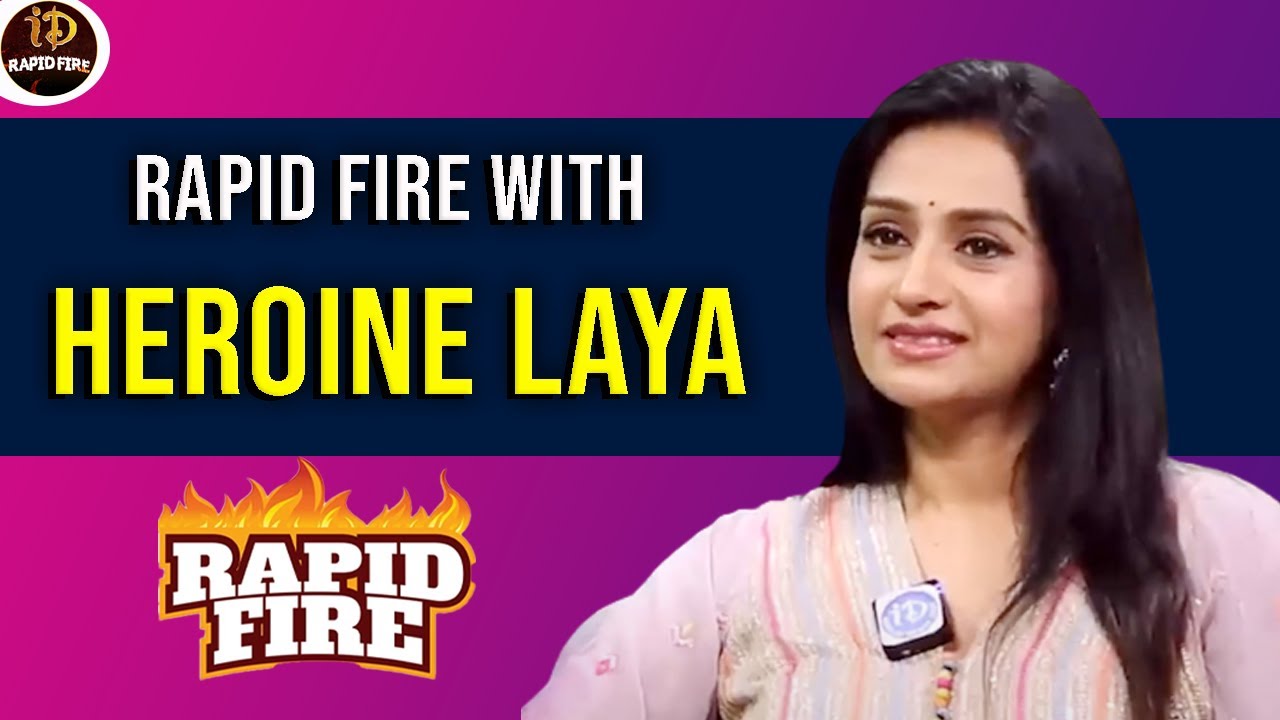 Rapid Fire With Heroine LAYA | Laya Favourite Hero | Laya Interview - YouTube