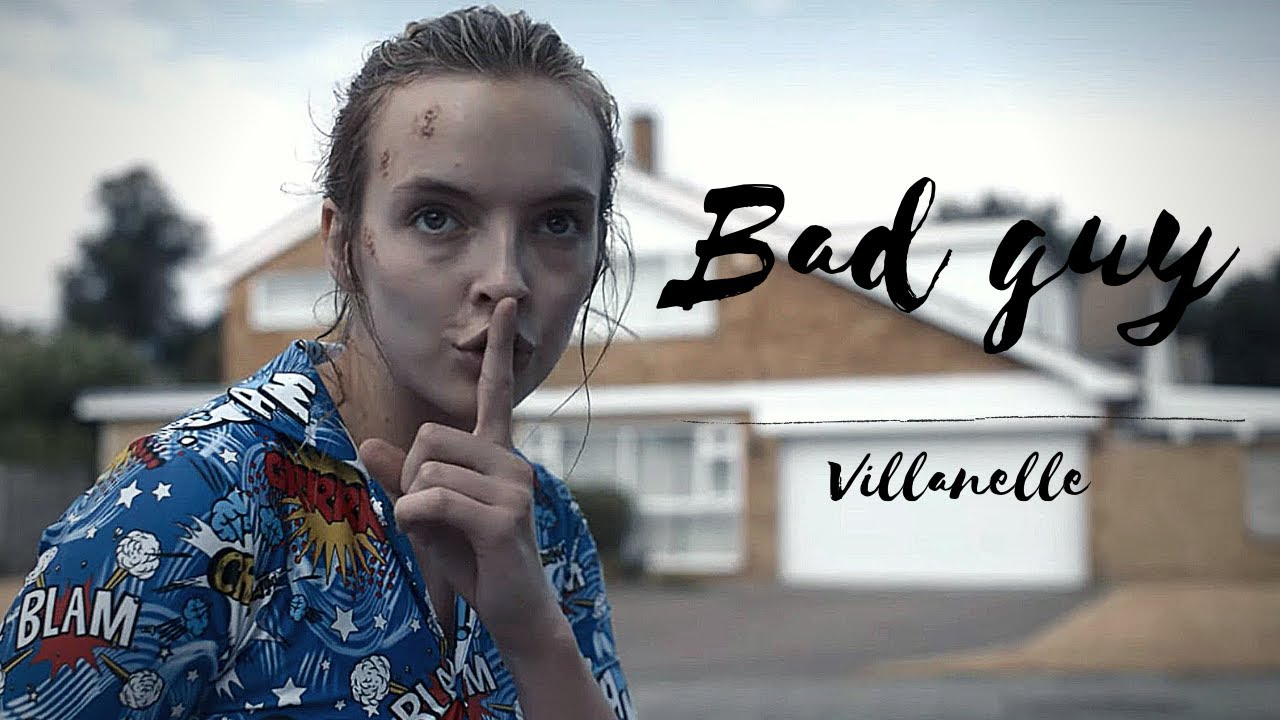 Villanelle (Killing Eve) || Bad guy {Mili Shine} - YouTube