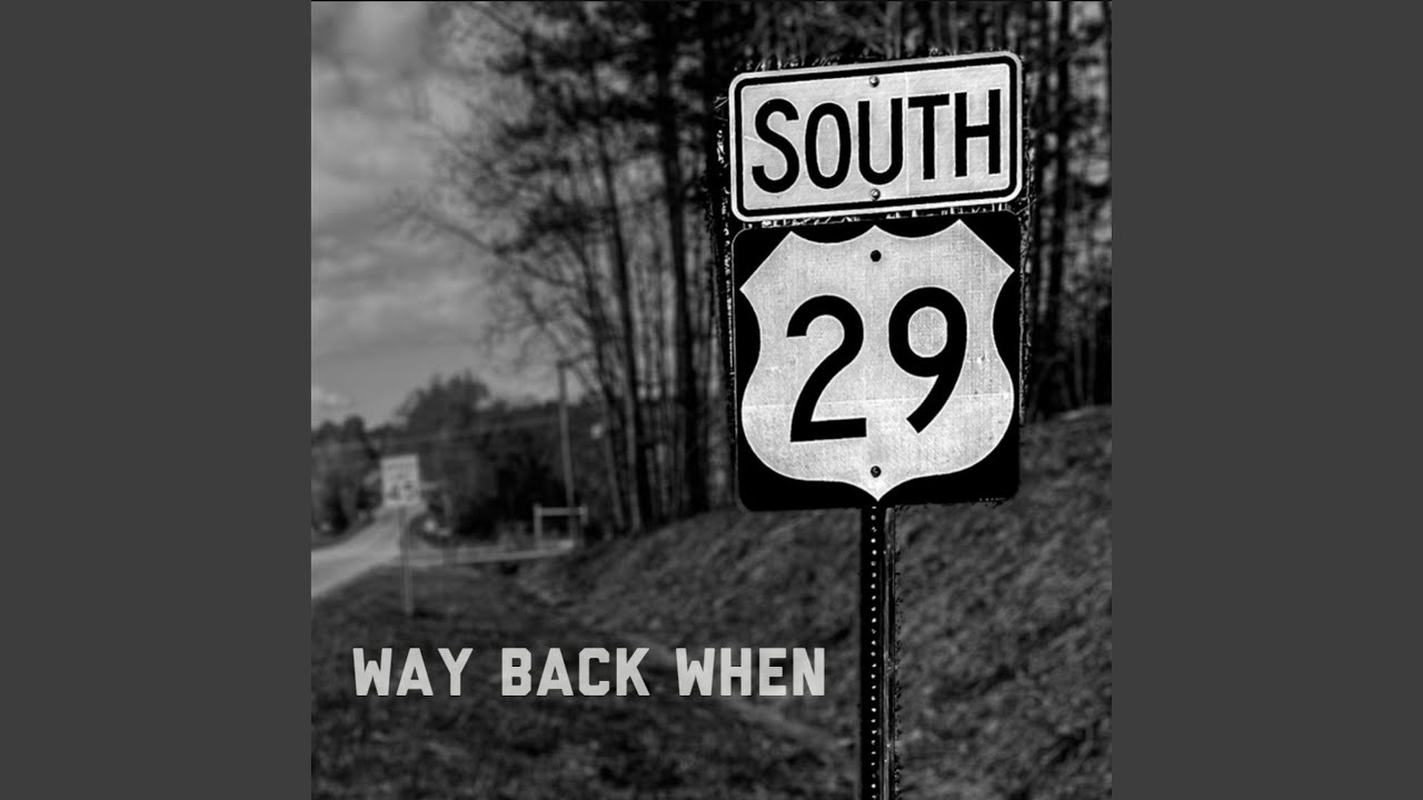 Way Back When - YouTube