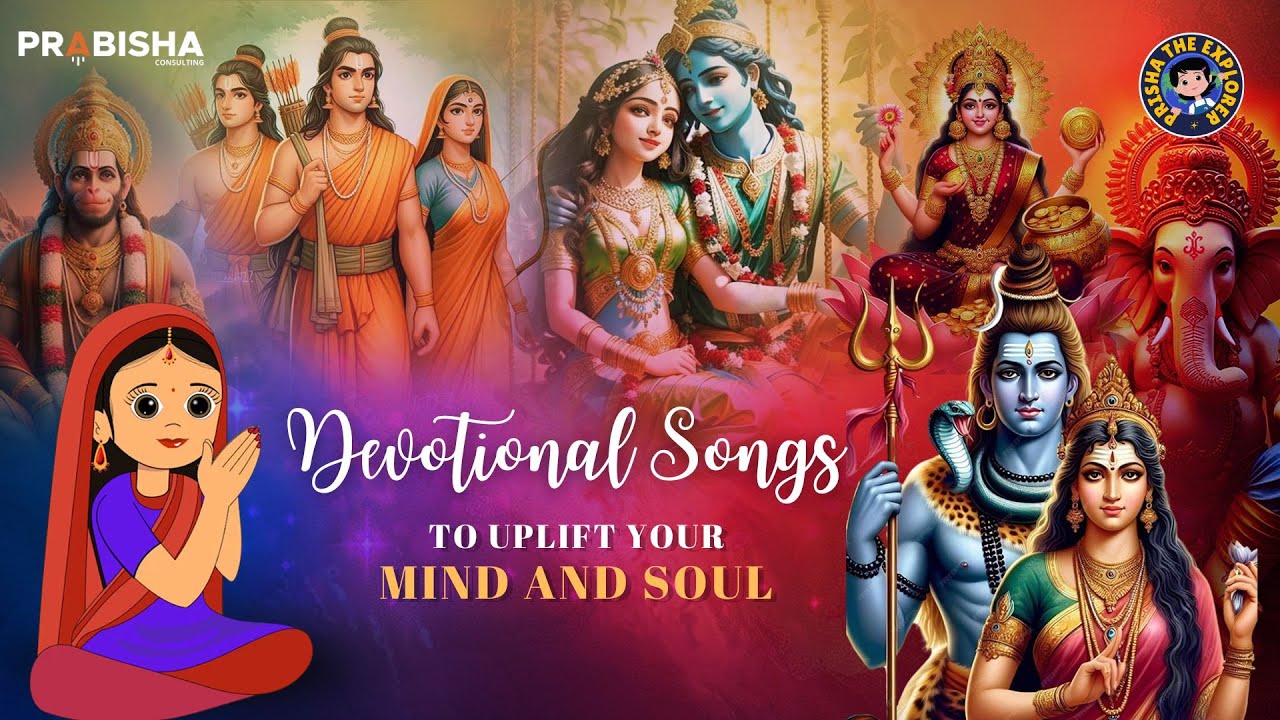Devotional Song to Uplift Your Soul: Indian Devotional Songs # ...