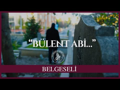 Bülent Abi Belgeseli