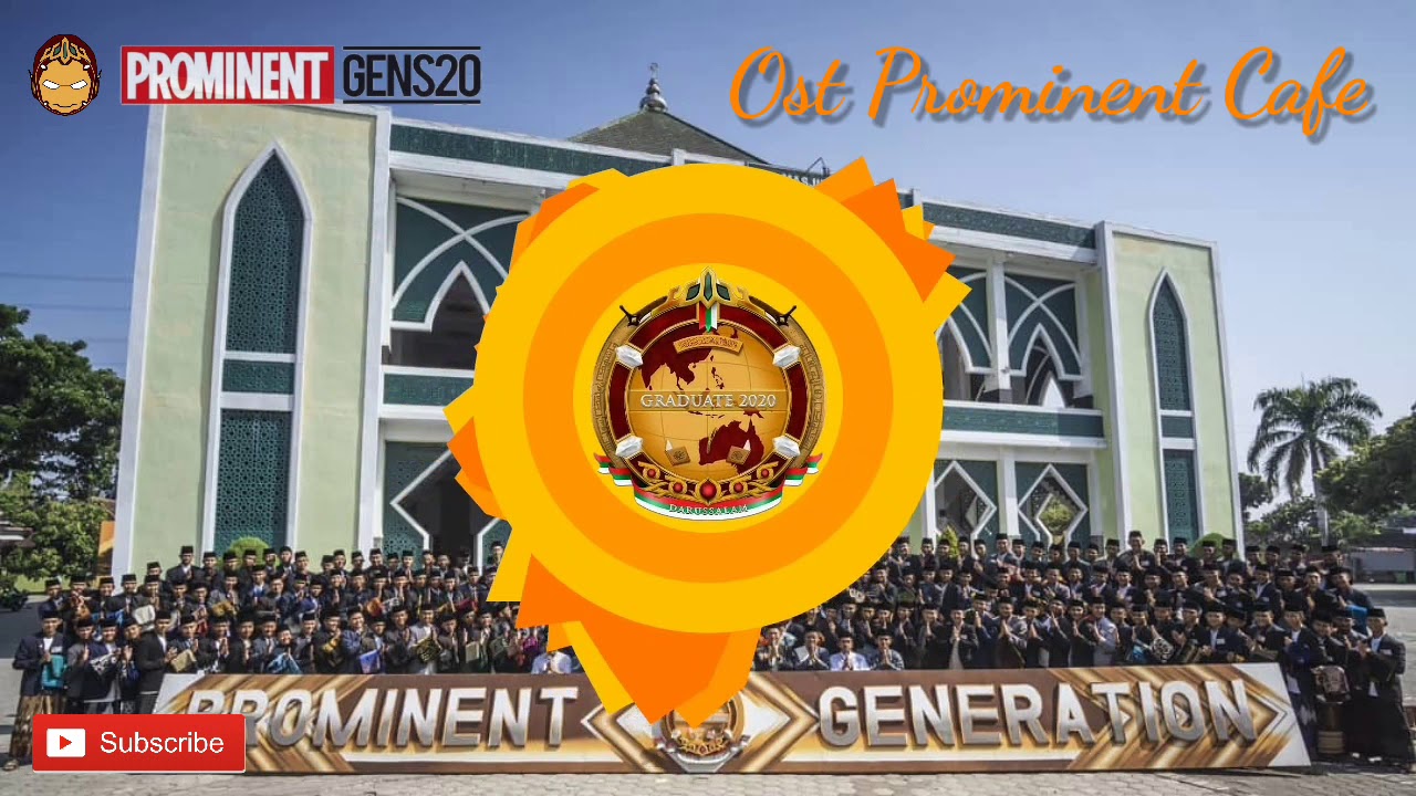 Prominent Generation - Ost Prominent Cafe II Gontor Kampus 3 - YouTube