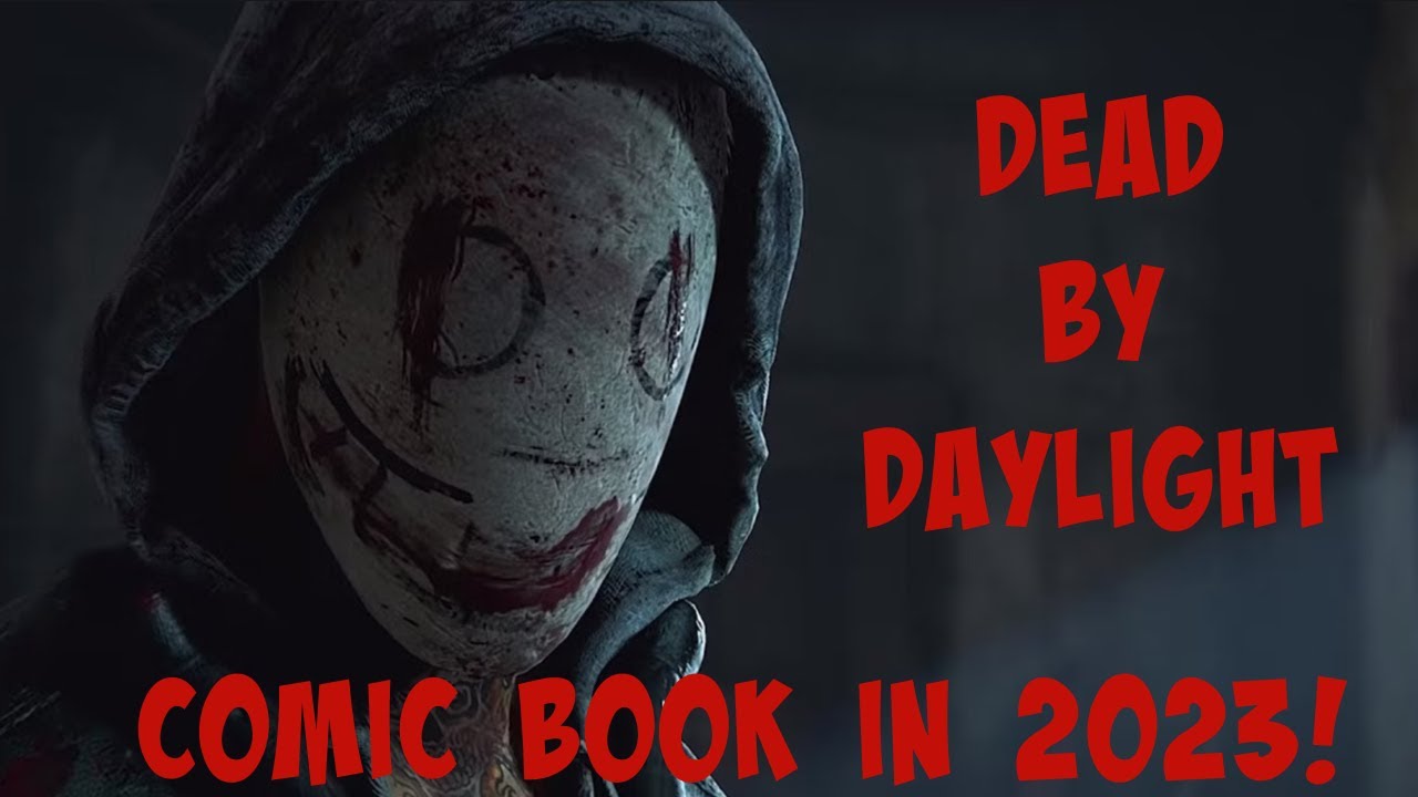 DbD/Legion Comic in the Works? - YouTube