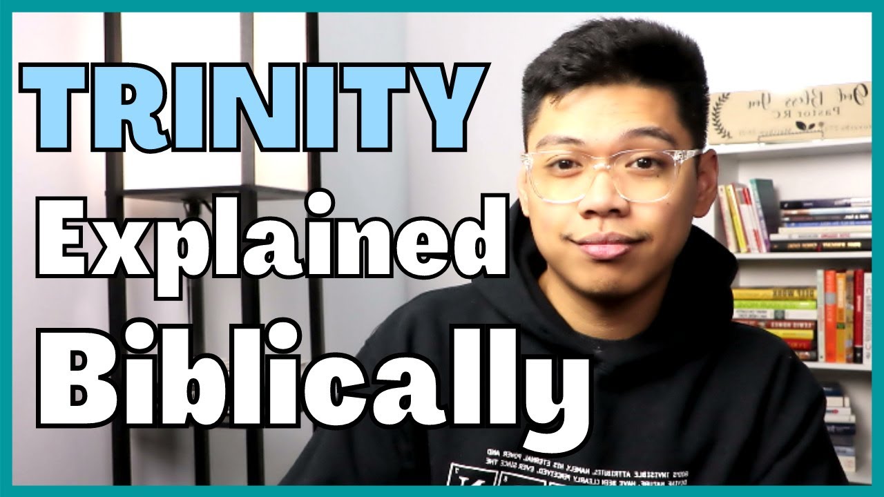 Trinity Explained: Biblical study & why we believe it - YouTube