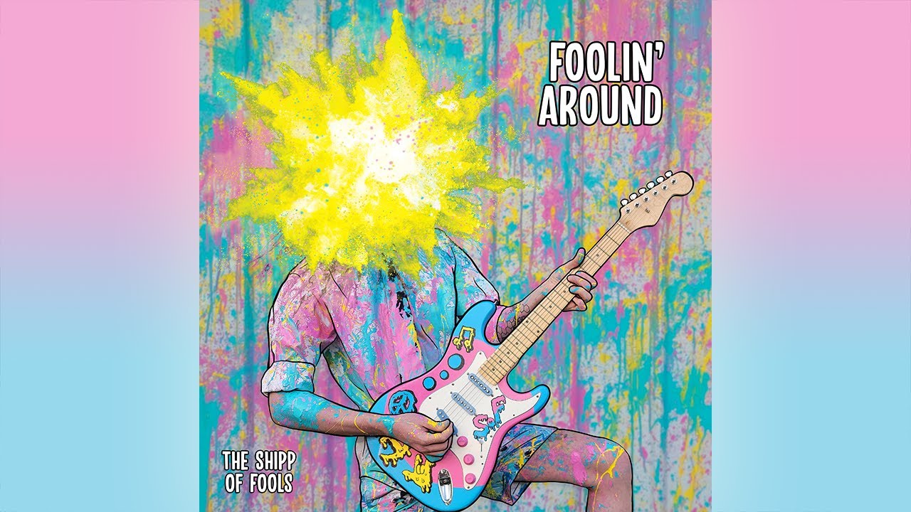 Foolin' Around - Full Album - The Shipp of Fools - YouTube