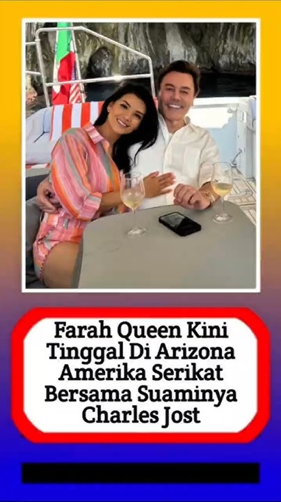 Farah Queen kini tinggal di Arizona, Amerika Serikat, bersama suaminya, Charles Jost #alasyinews ...
