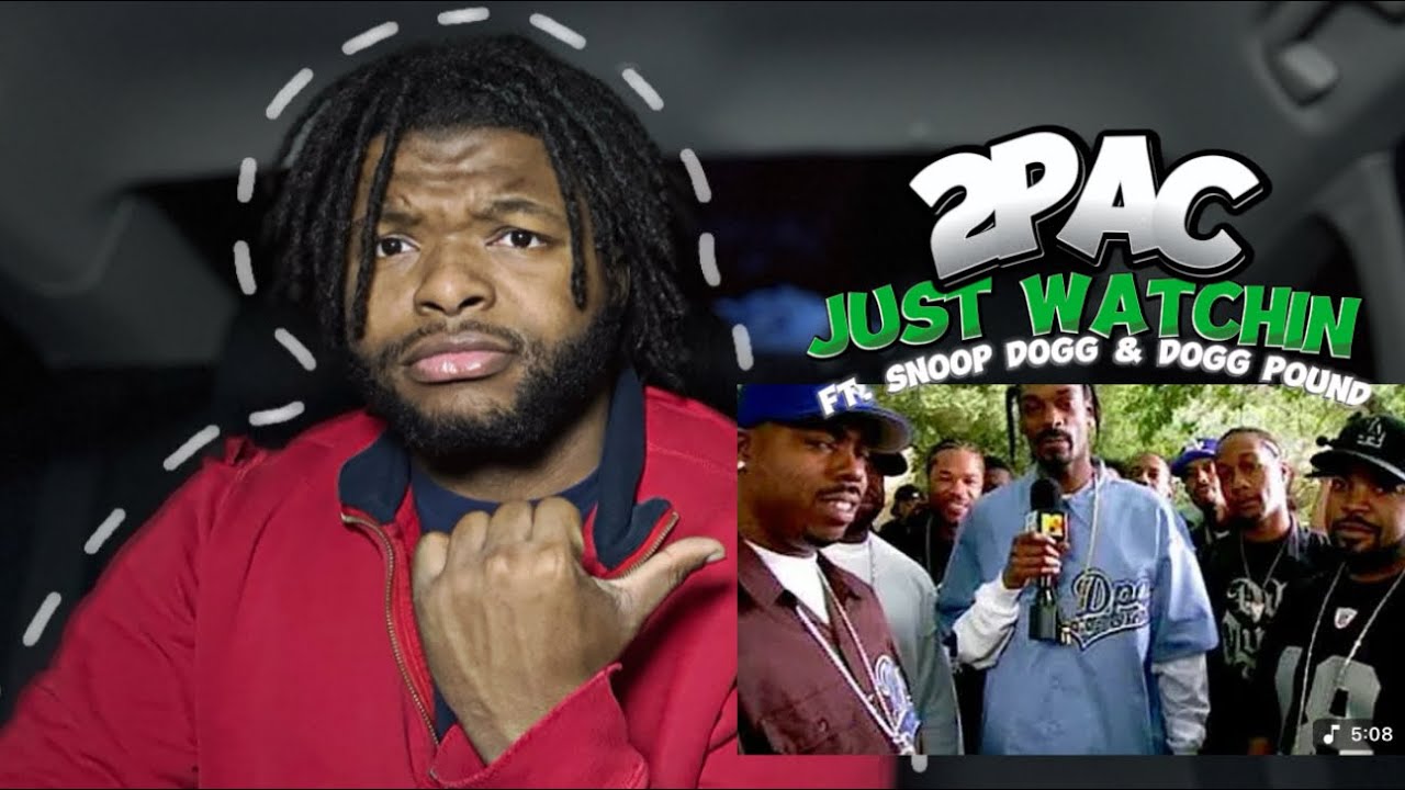 TUPAC TUESDAY | 2Pac Just Watchin (feat. Snoop Dogg & Tha Dogg Pound ...