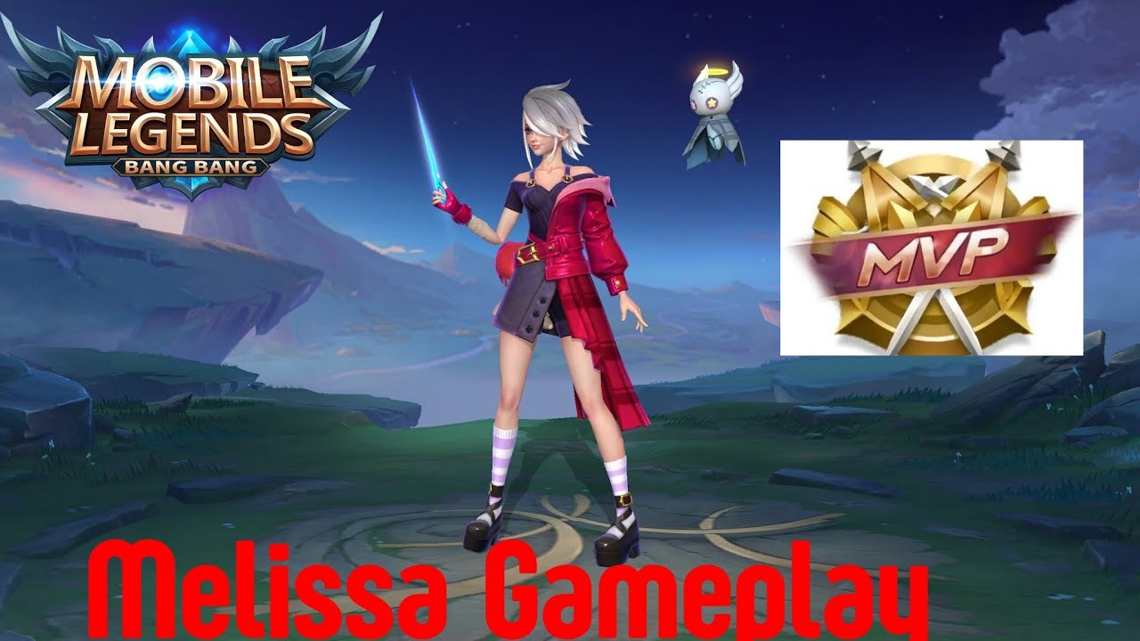 Mobile Legend Melissa part 2 - YouTube