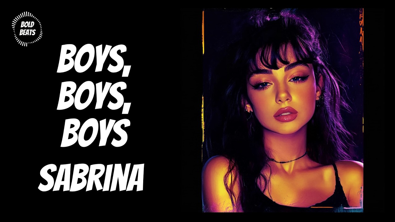 Sabrina - Boys (Summertime Love) (Lyrics) - YouTube Music