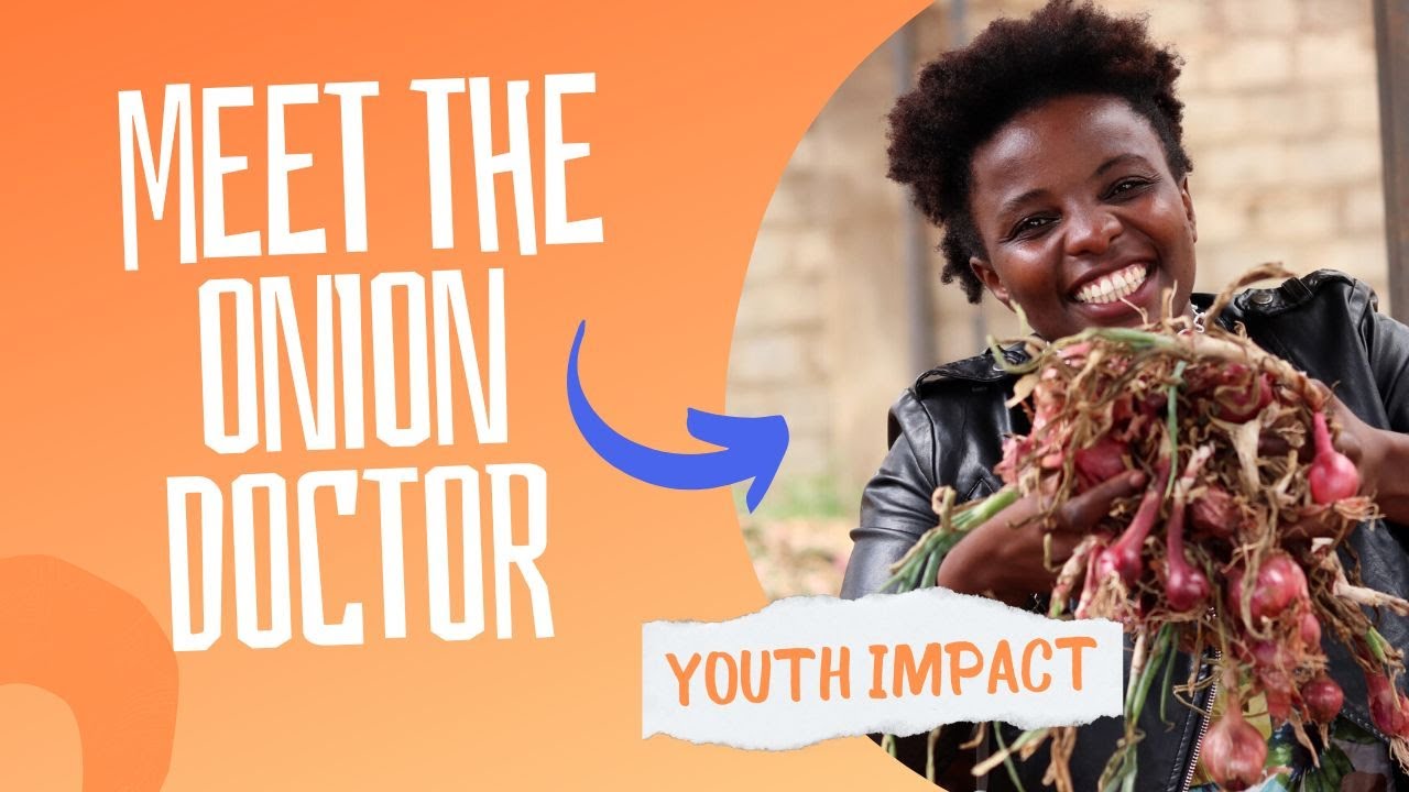 Meet Lucy Wangari The Onion Doctor | Success Afrika | Youth Impact ...