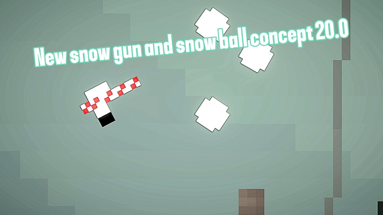 snow gun and snowballs concept for 20.0 ️ - YouTube