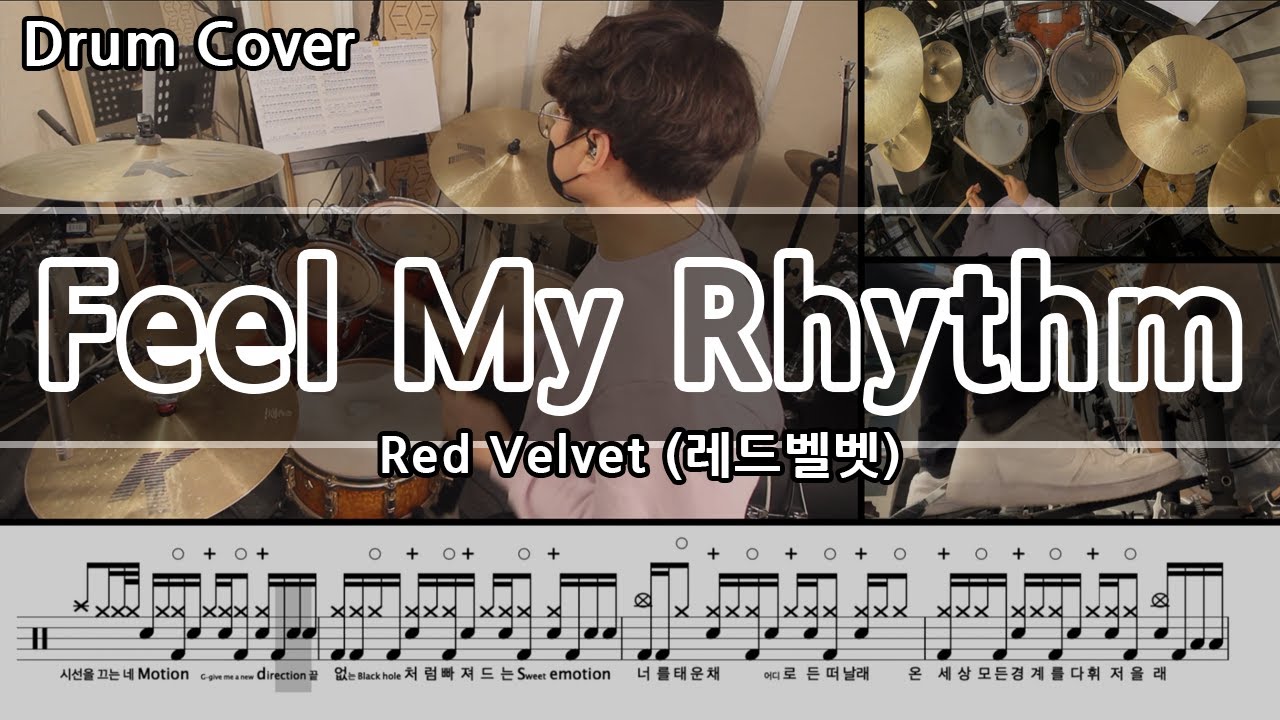 Feel My Rhythm - Red Velvet (레드벨벳) Drum Cover & Drum score (드럼커버 & 드럼악보 ...