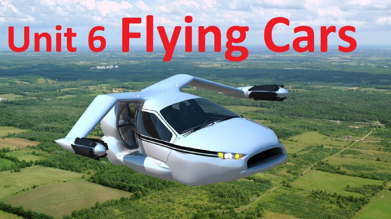 Unit 6 Flying Cars - listening english practice - YouTube