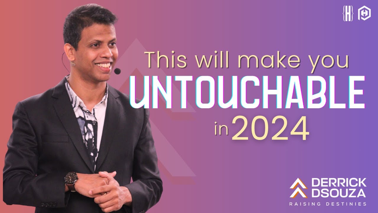 This Will Make You Untouchable in 2024 | Pastor Derrick D'Souza - YouTube