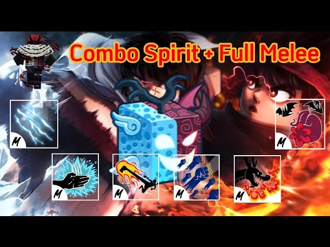 Combo Spirit + Full Melee BloxFruit||Roblox||BloxFruit| - YouTube