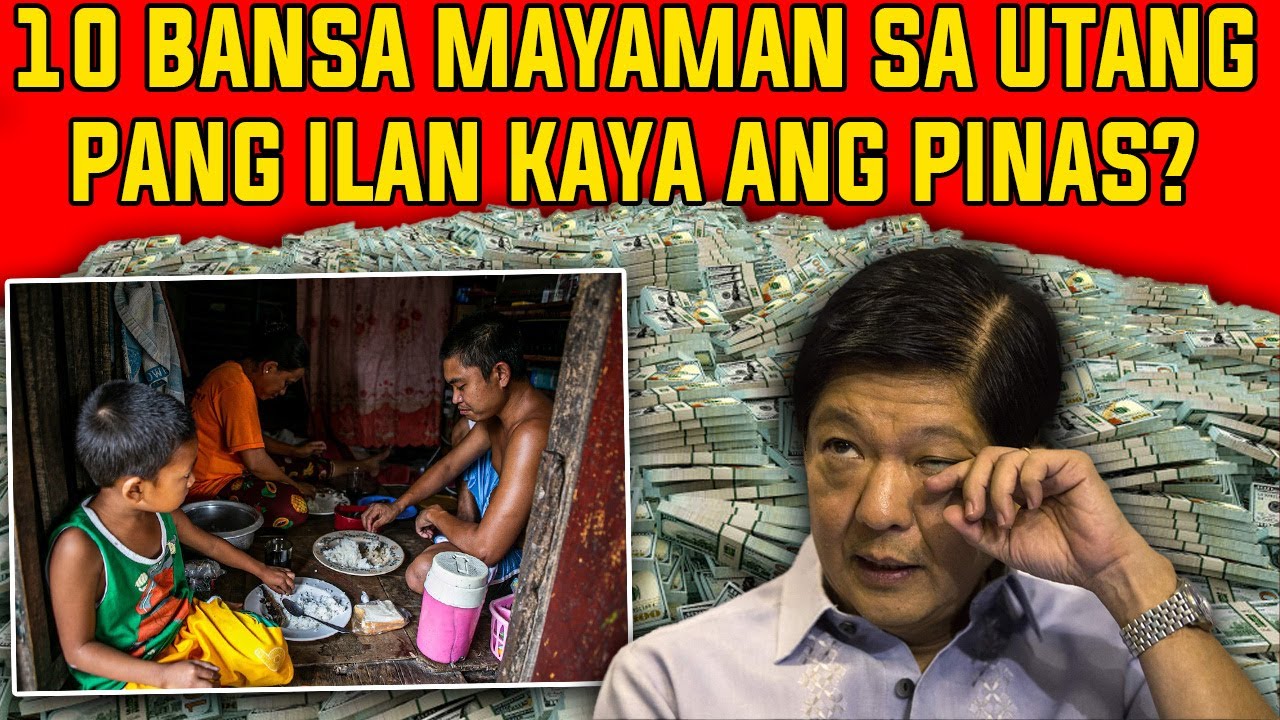 10 BANSA NA MARAMING UTANG PANG ILAN KAYA ANG PILIPINAS? (REACTION AND ...