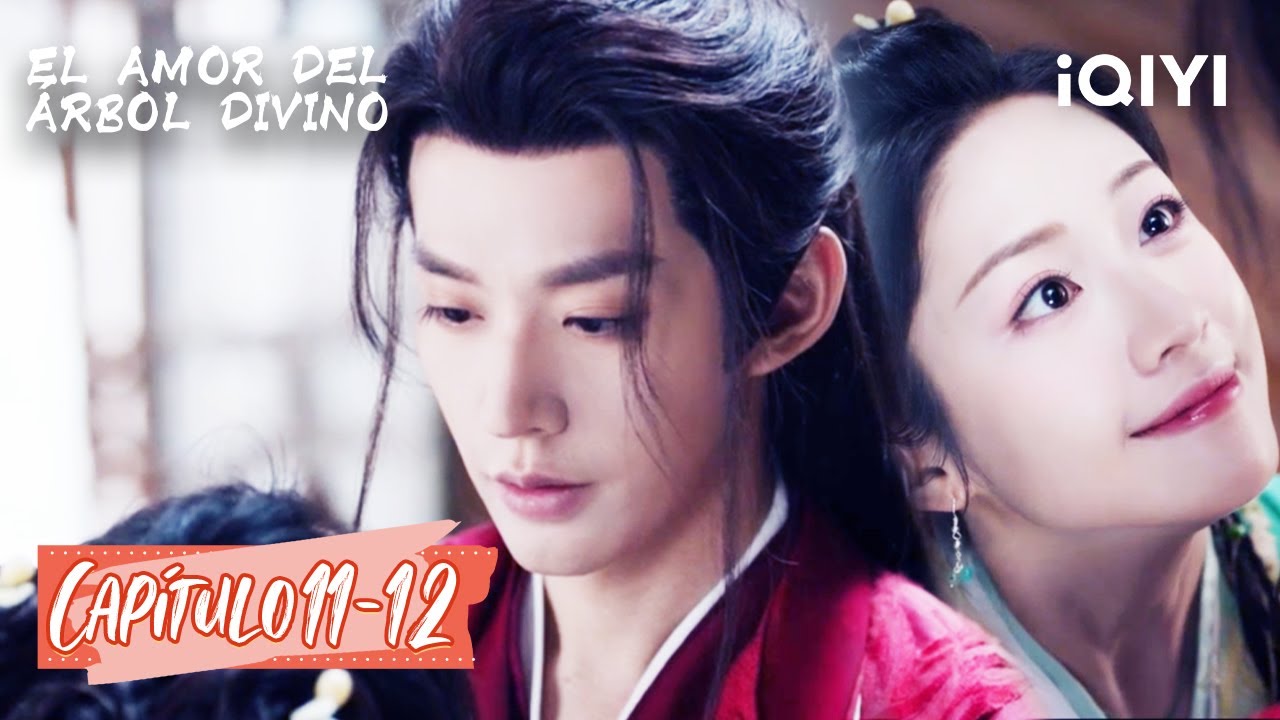 🤭Su Yi Shui se pone celoso por Mu Qing Ge otra vez | Amor del Árbol Divino11-12 | iQIYI Spanish ...