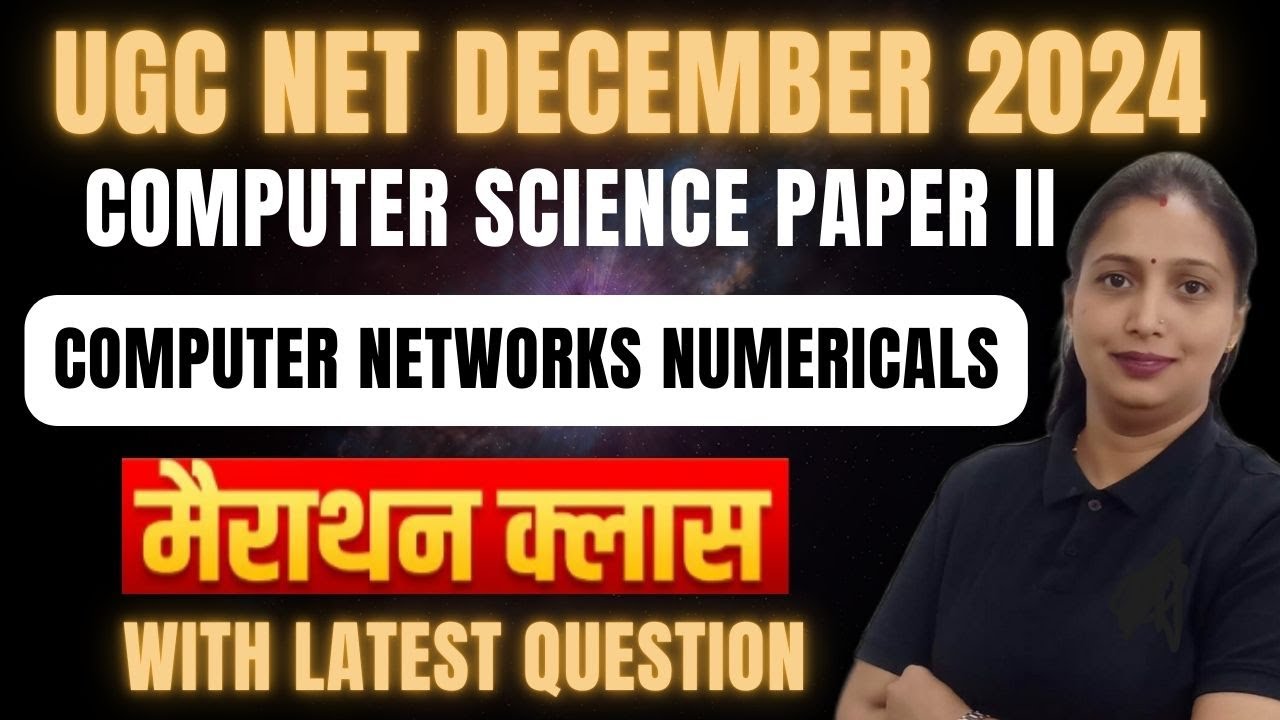 UGC NET 2024 |COMPUTER SCIENCE | Computer Network Marathon | Important MCQs |Rashmi Vishwakarma ...