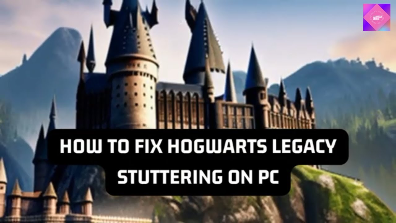 How To Fix Hogwarts Legacy Stuttering On PC YouTube how-to-fix-hogwarts-legacy-stuttering-on-pc-youtube