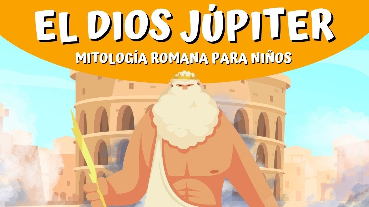 MITOLOGÍA ROMANA: El dios Júpiter - YouTube