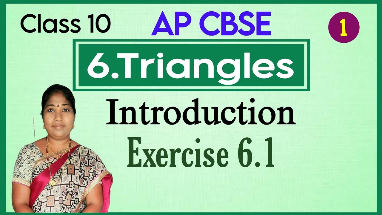 Class 10, Triangles, Introduction, Exercise 6.1, AP New Syllabus ...