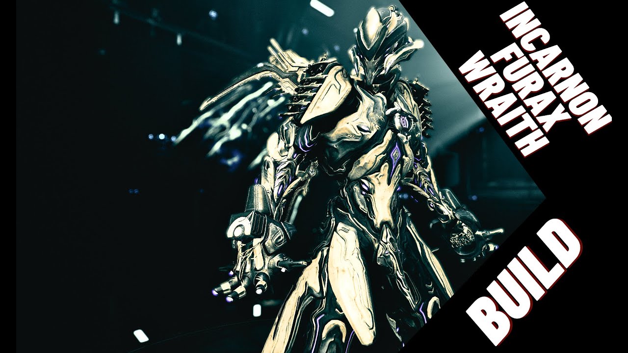 This is INSANE - Incarnon Furax Wraith Is Going to Blow Your Mind ...