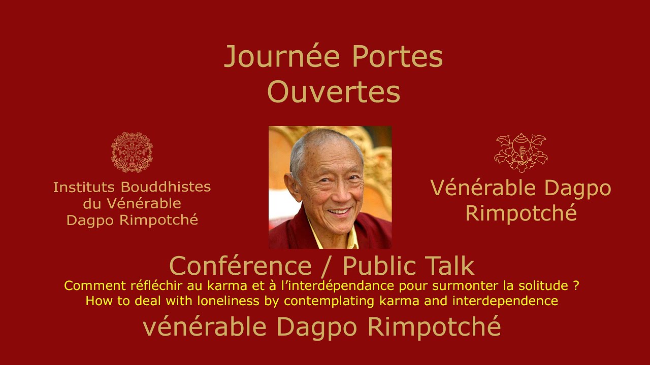 Public Talk: How to deal with loneliness by contemplating karma and ...