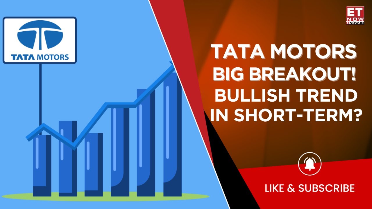 Tata Motors Chart Analytics: A Major Revival In Tara Motors Share In ...