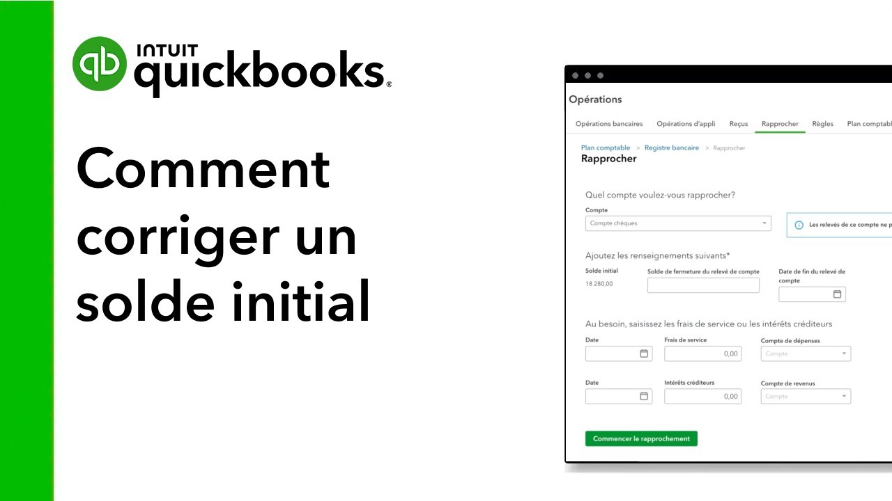 Comment corriger un solde initial pour un premier rapprochement dans QuickBooks en ligne - YouTube