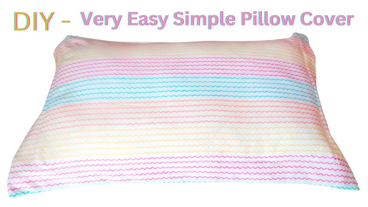 DIY - Very Easy Simple Pillow Cover - YouTube